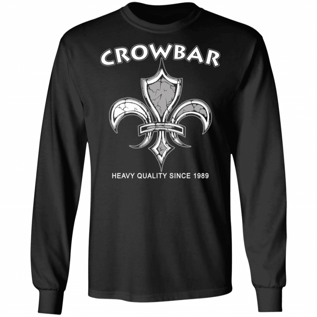 Crowbar Heavy Quality Since 1989 T-Shirts, Hoodies, Long Sleeve