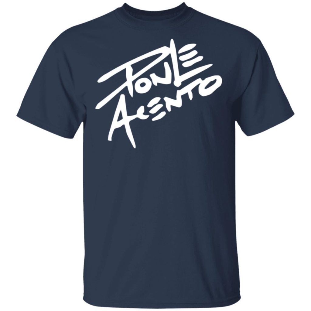 Ponle Acento T-Shirts, Hoodies, Long Sleeve