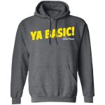 The Good Place Ya Basic T-Shirts, Hoodies, Long Sleeve