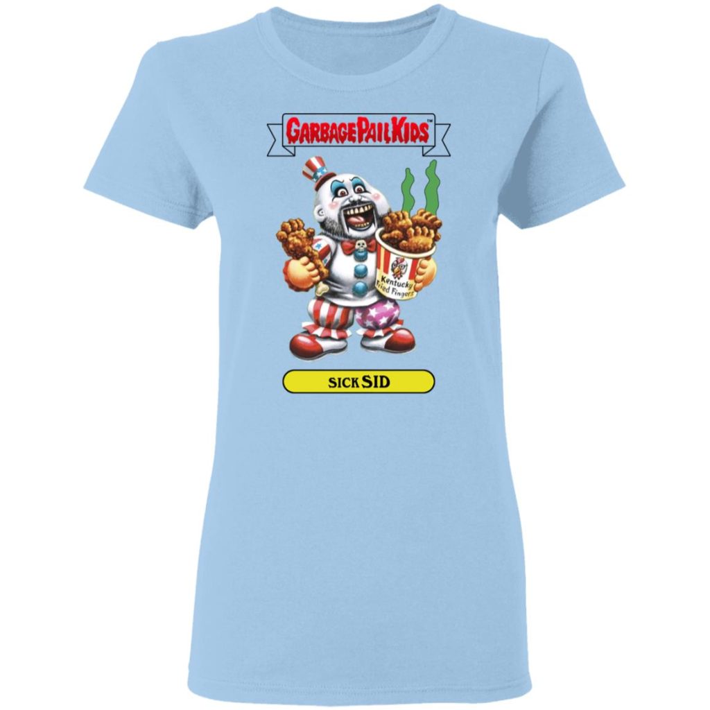 Garbage Pail Kids Sick Sid Captain Spaulding Version T-Shirts, Hoodies ...