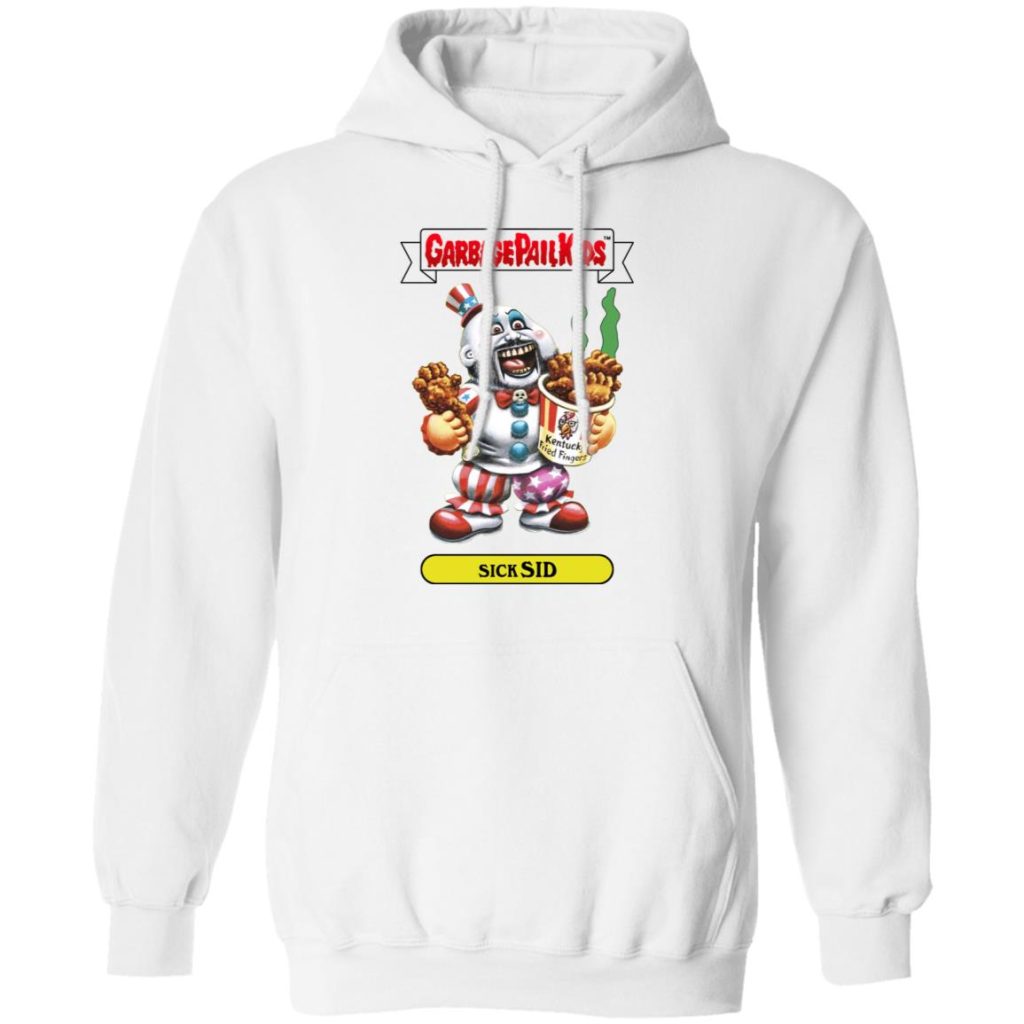 Garbage Pail Kids Sick Sid Captain Spaulding Version T-Shirts, Hoodies ...