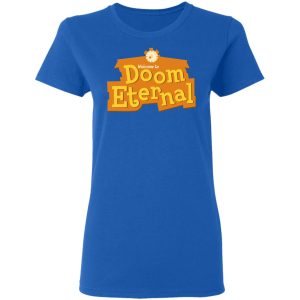 Welcome To Doom Eternal T-Shirts, Hoodies, Long Sleeve