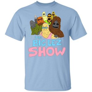 The Big Lez Show Shirt