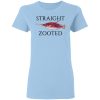 Straight Zooted T-Shirts, Hoodies, Long Sleeve