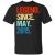 Legend Since May 2015 Shirt