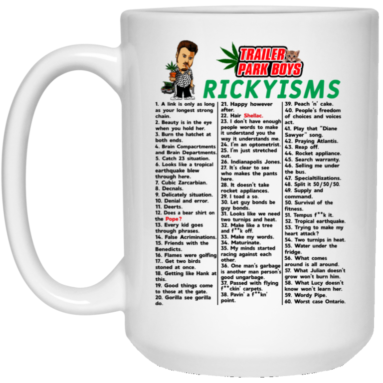 Trailer Park Boys Rickyisms Mugs