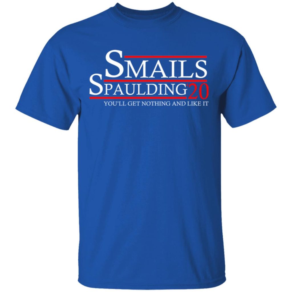Smails Spaulding 2020 You'll Get Nothing And Like It Caddyshack T ...