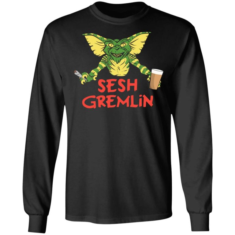 Sesh Gremlin T-Shirts, Hoodies, Long Sleeve