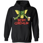 Sesh Gremlin T-Shirts, Hoodies, Long Sleeve