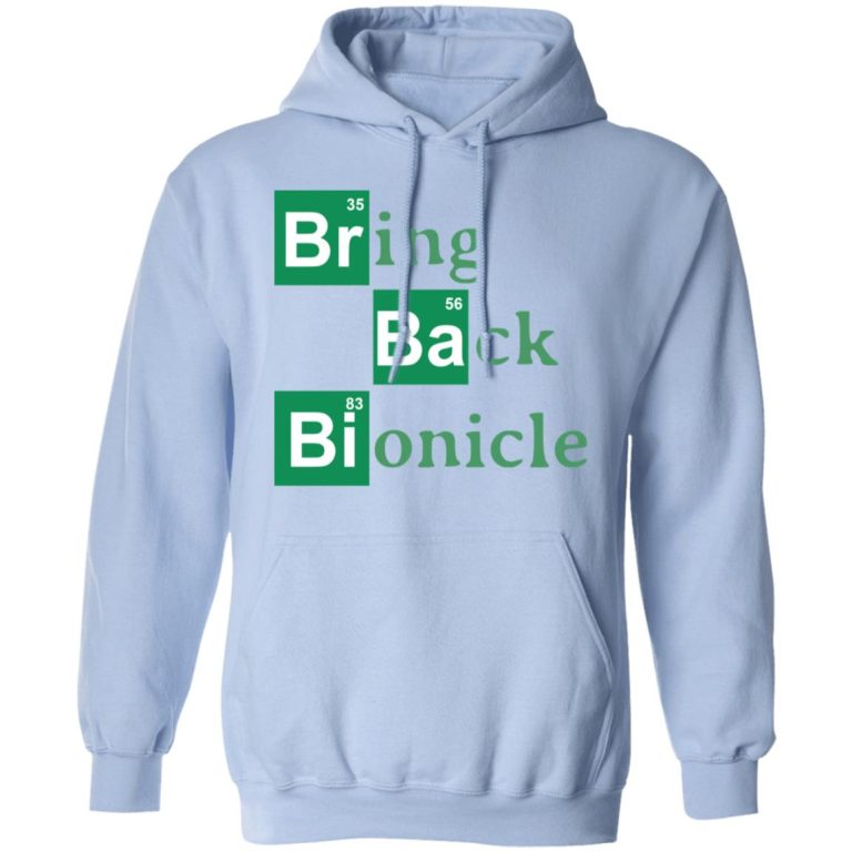 Bring Back Bionicle T-Shirts, Hoodies, Long Sleeve