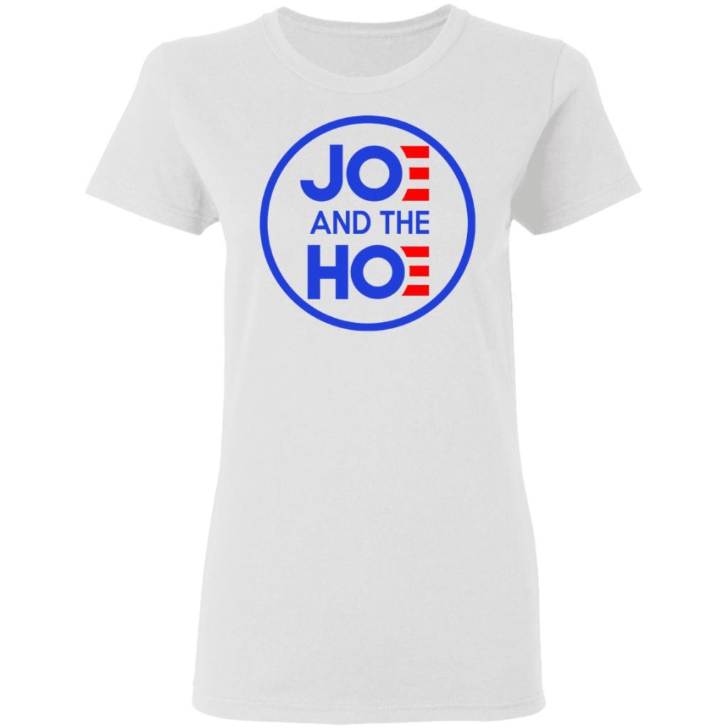 Jo And The Ho Joe And The Hoe T-Shirts, Hoodies, Long Sleeve