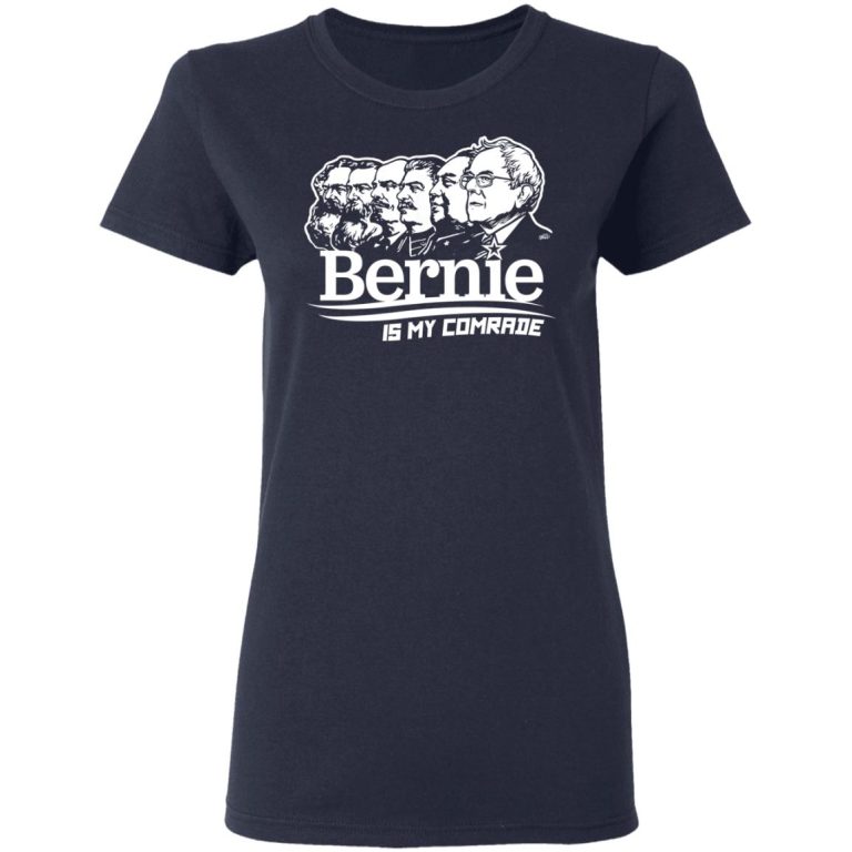 Bernie Sanders Is My Comrade T-Shirts, Hoodies