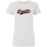 Demolition Ranch Team Demolitia T-Shirts, Hoodies