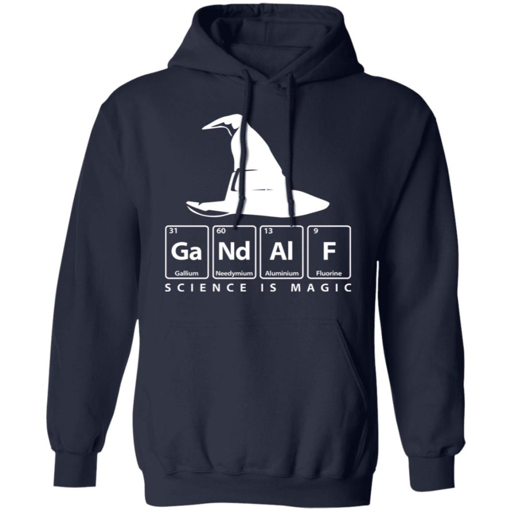 GaNdAlF - Science is Magic T-Shirts, Hoodies, Long Sleeve