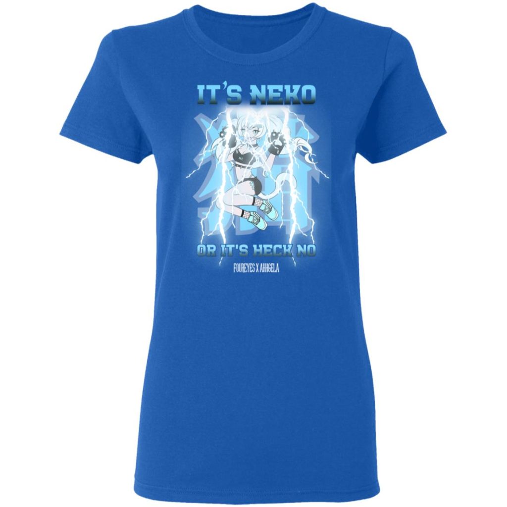It's Neko Or It's Heck No Foureyes X Ahhgela T-Shirts, Hoodies, Long Sleeve