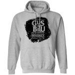 Gus N' Bru Whiskey T-Shirts, Hoodies, Long Sleeve