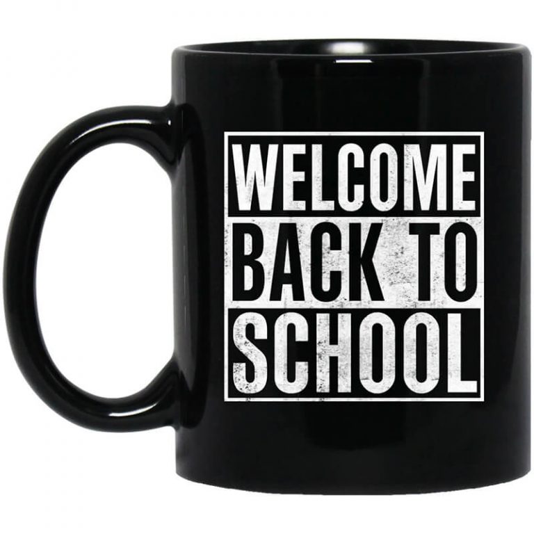 Welcome Back To School Mug