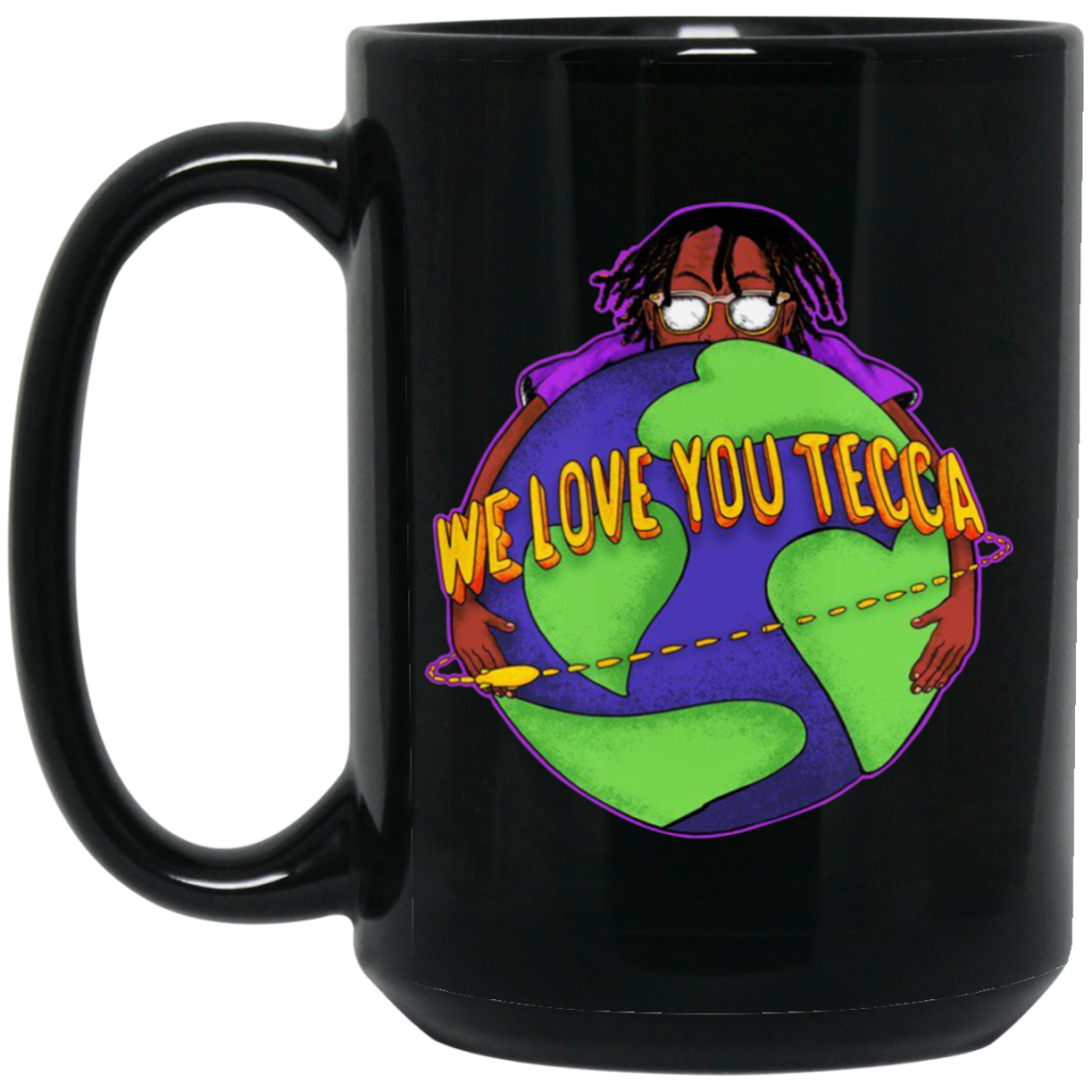 We Love You Tecca, Lil Tecca Fan Art & Gear Merch Mug