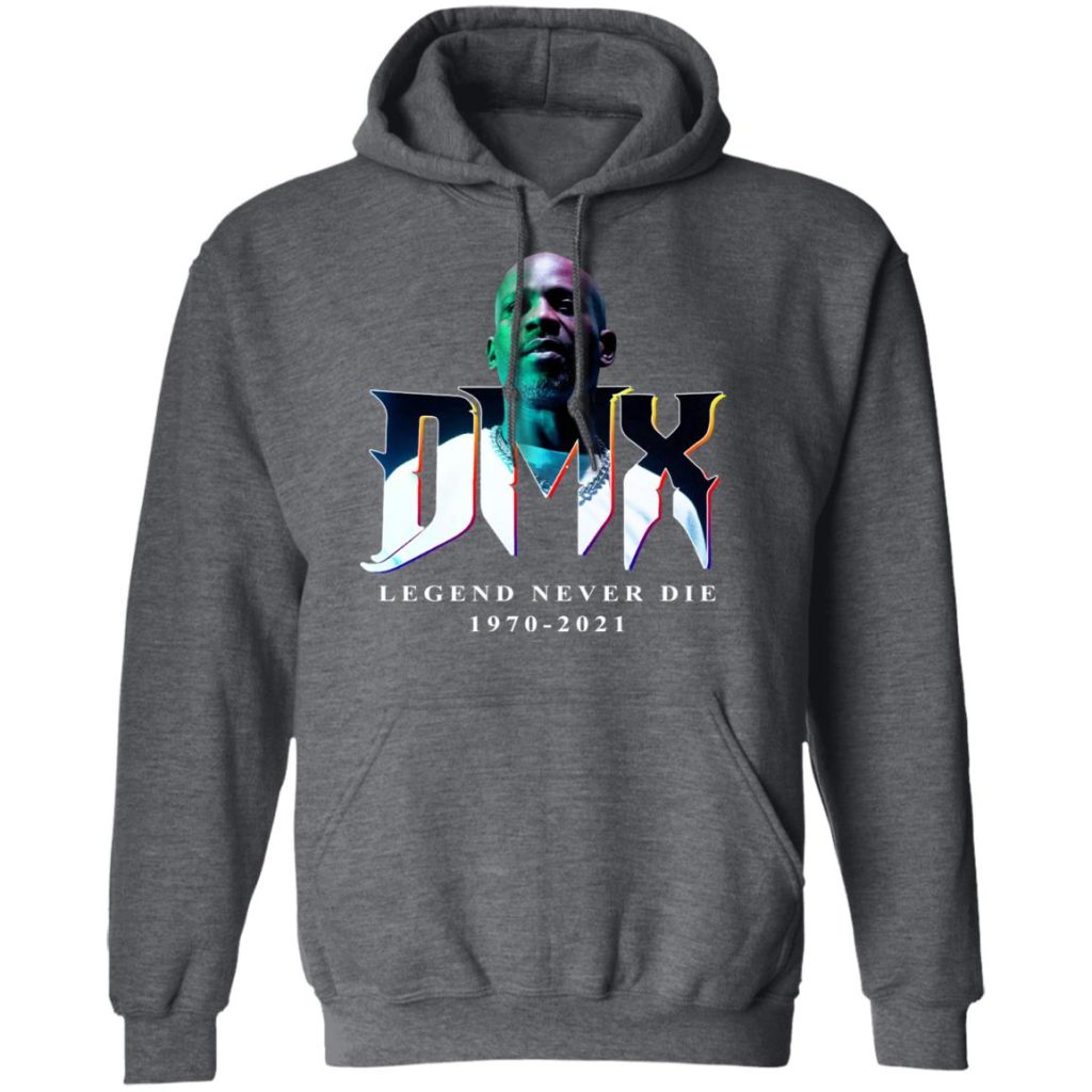DMX Legend Never Die 1970 2021 T-Shirts, Hoodies, Long Sleeve