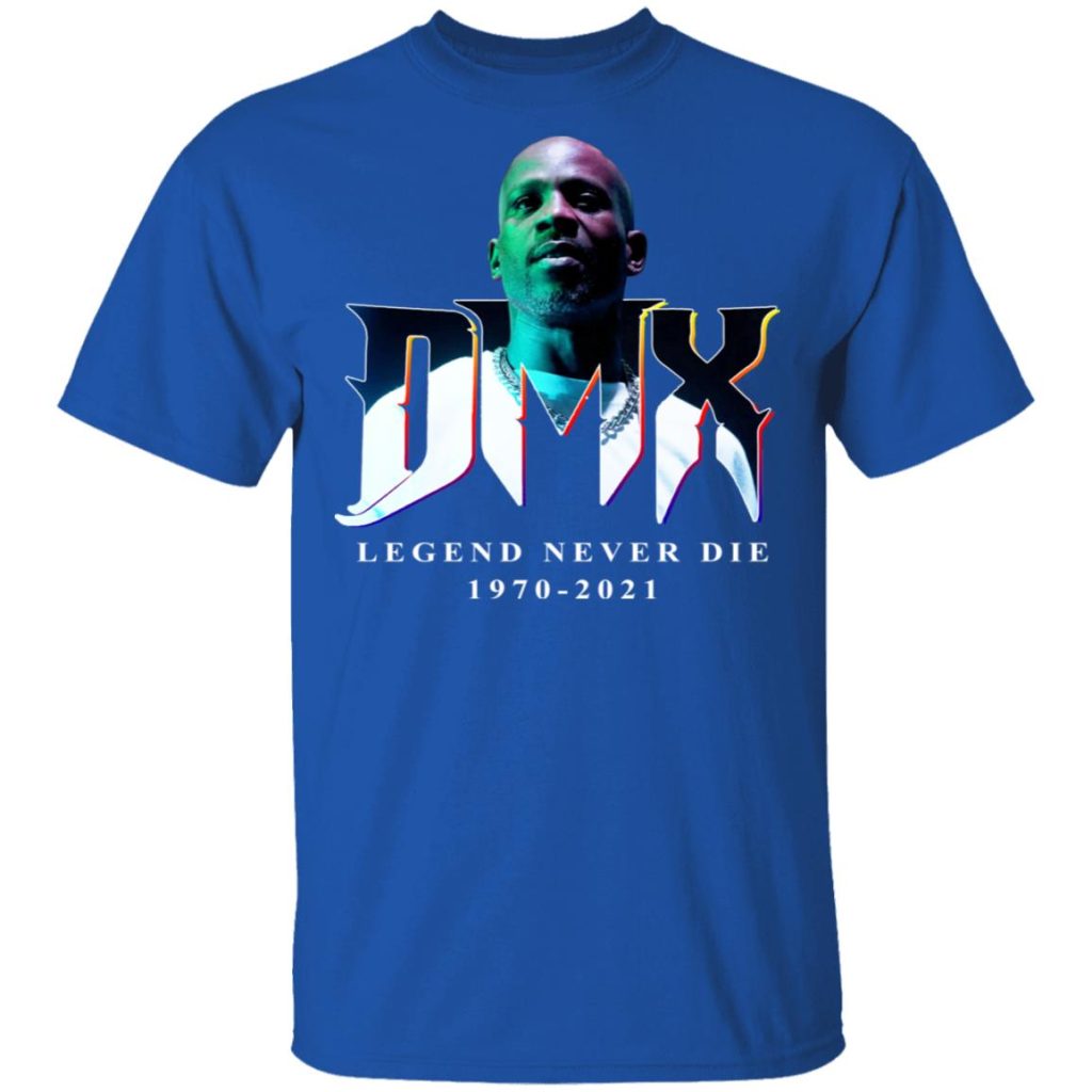 DMX Legend Never Die 1970 2021 T-Shirts, Hoodies, Long Sleeve