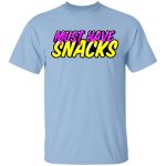 JSTU Must Have Snack-Fan Art Inspired Shirt