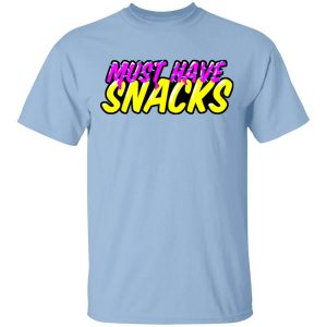 JSTU Must Have Snack-Fan Art Inspired Shirt