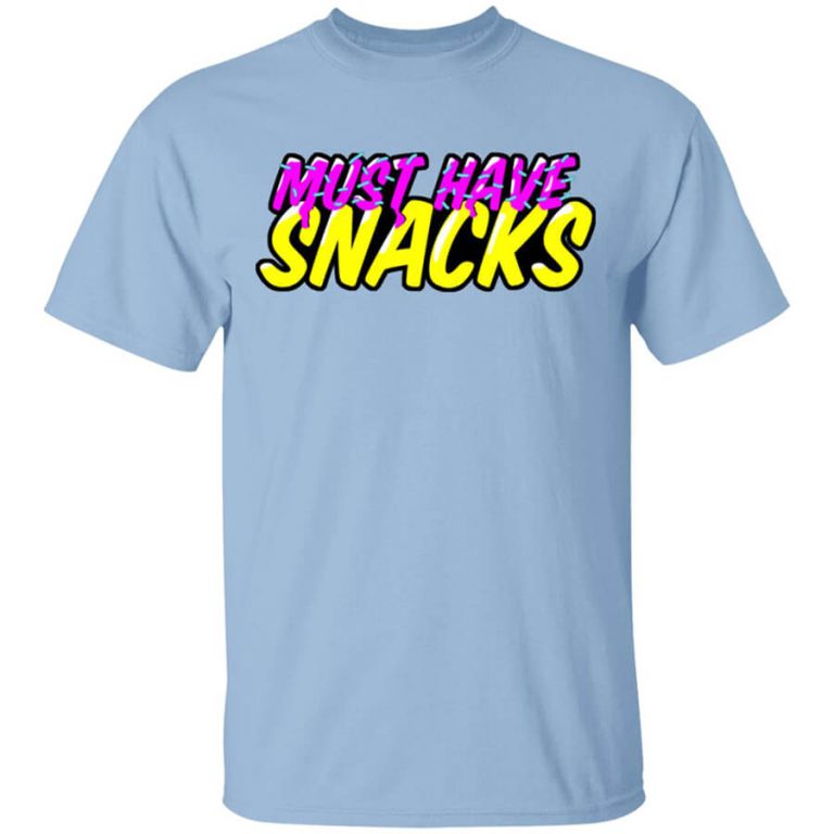 JSTU Must Have Snack-Fan Art Inspired Shirt