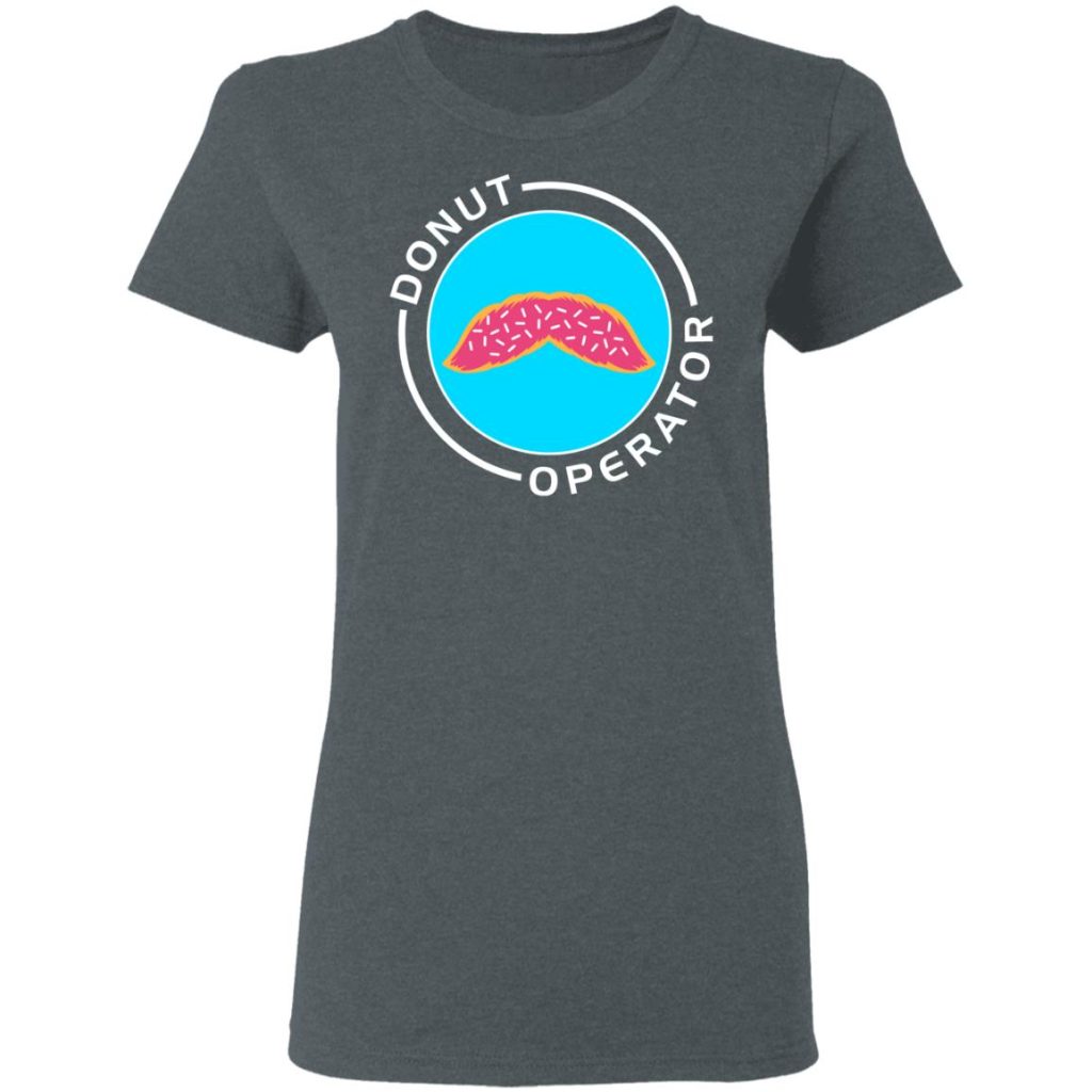 Donut Operator Sprinkles Mustache T-Shirts, Hoodies, Long Sleeve