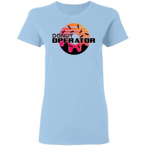 Donut Operator Logo T-Shirts, Hoodies, Long Sleeve
