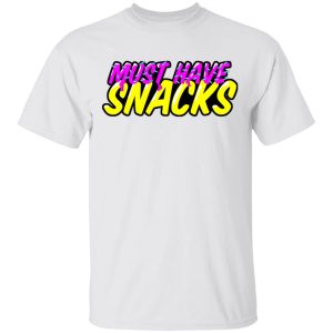 JSTU Must Have Snack-Fan Art Inspired T-Shirts, Hoodies, Long Sleeve