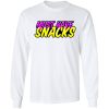 JSTU Must Have Snack-Fan Art Inspired T-Shirts, Hoodies, Long Sleeve
