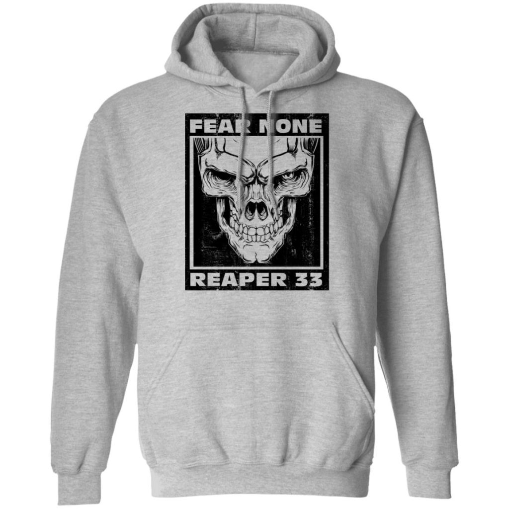 Nick Irving Reaper 33 Fear None T-Shirts, Hoodies, Long Sleeve