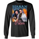 Hasan Piker Merch T-Shirts, Hoodies, Long Sleeve