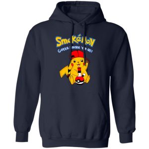 Smokemon Gotta Smoke 'Em All T-Shirts, Hoodies, Long Sleeve