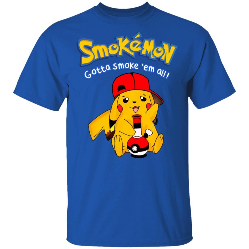 Smokemon Gotta Smoke 'Em All T-Shirts, Hoodies, Long Sleeve