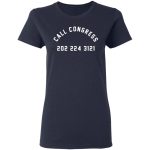 Call Congress 202 224 3121 T-Shirts, Hoodies, Long Sleeve