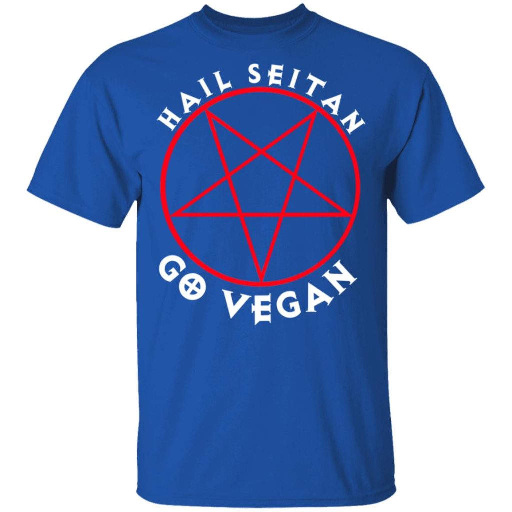 Hail Seitan Go Vegan T-Shirts, Hoodies, Long Sleeve
