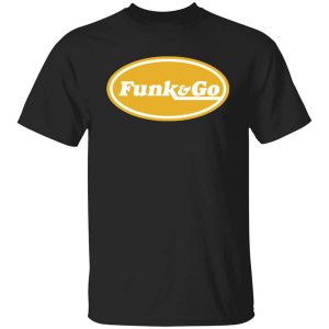 Corey Funk - Funk & Go T-Shirts, Hoodies, Long Sleeve