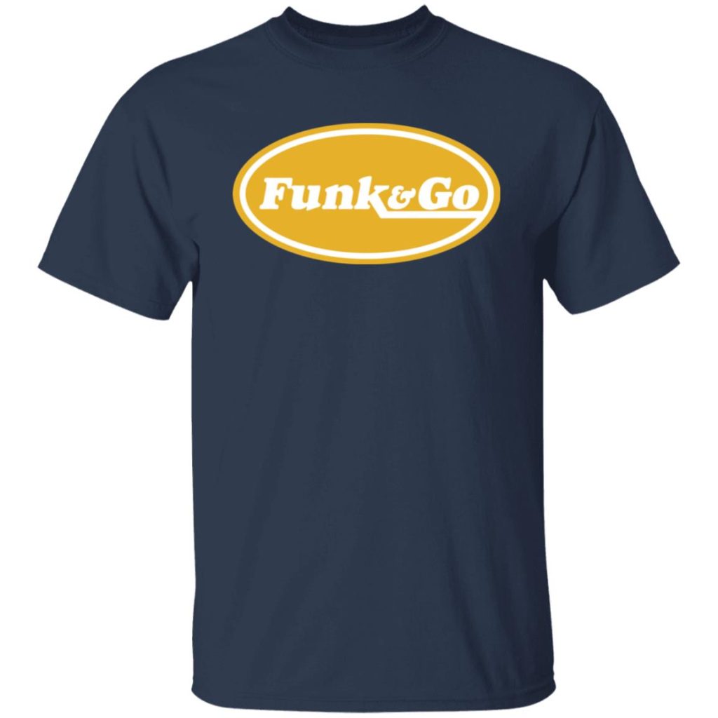 Corey Funk - Funk & Go T-Shirts, Hoodies, Long Sleeve