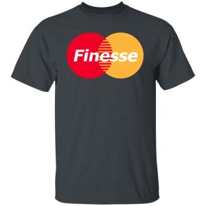 MasterCard Inspired Finesse Your Credit Card T-Shirts, Hoodies, Long Sleeve