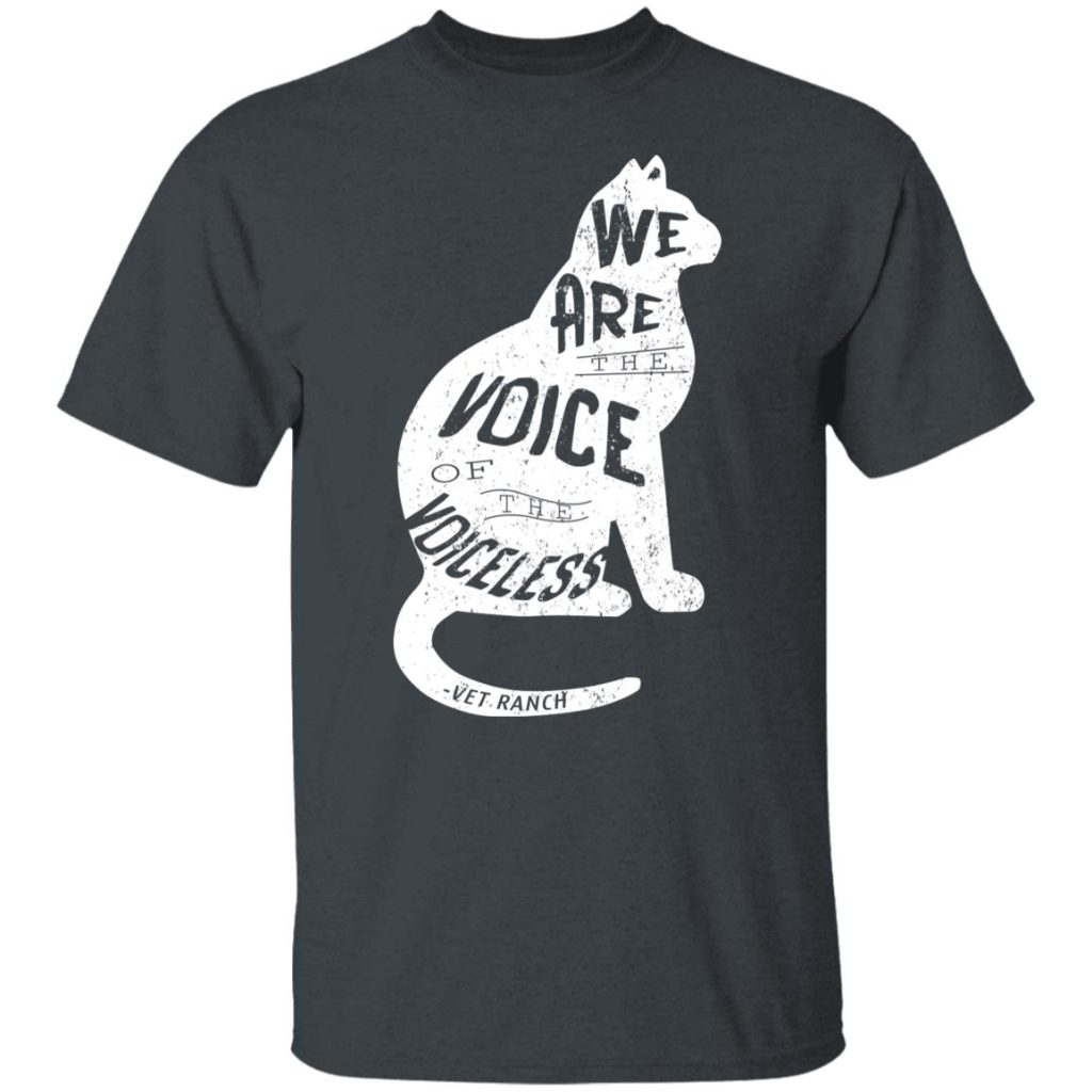Vet Ranch Voice Of The Voiceless Cat T-Shirts, Hoodies, Long Sleeve