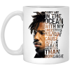 Bury Me In The Ocean With My Ancestors Erik Killmonger Quotes Mug
