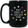 Critical Role Don’t Forget to Love Each Other Mug
