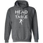 Head Of The Table Roman Reigns T-Shirts, Hoodies, Long Sleeve