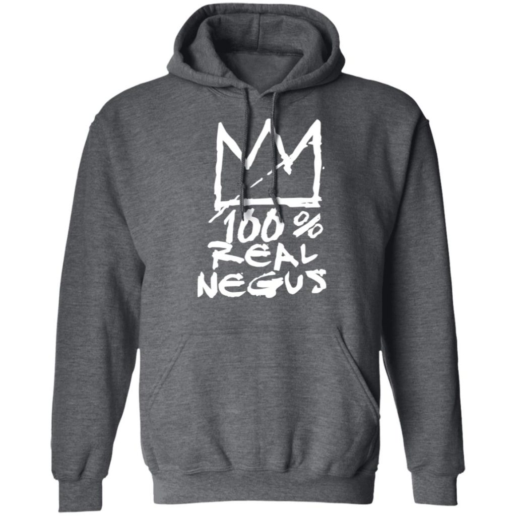 100% Real Negus T-Shirts, Hoodies, Long Sleeve