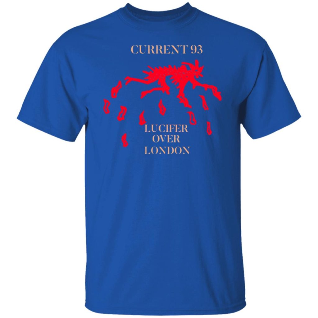 Current 93 Lucifer Over London T-Shirts, Hoodies, Long Sleeve