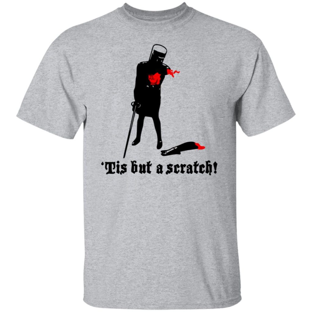 Tis But A Scratch Monty Python Vinyl T-Shirts, Hoodies, Long Sleeve