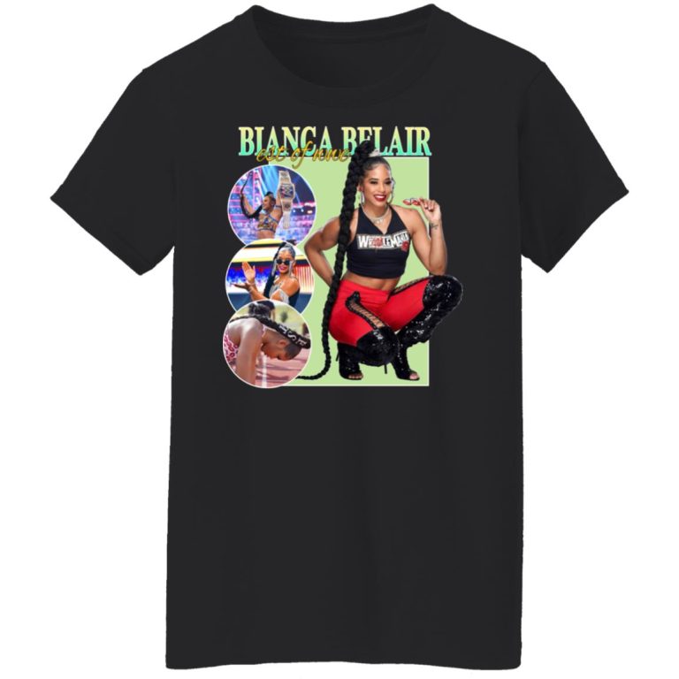 Bianca Belair EST of WWE T-Shirts, Hoodies, Long Sleeve