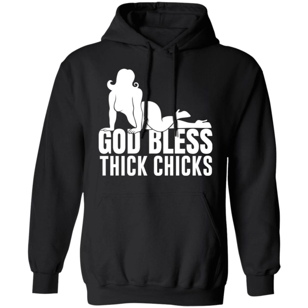 Ginger Billy God Bless Thick Chicks T-Shirts, Hoodies, Long Sleeve