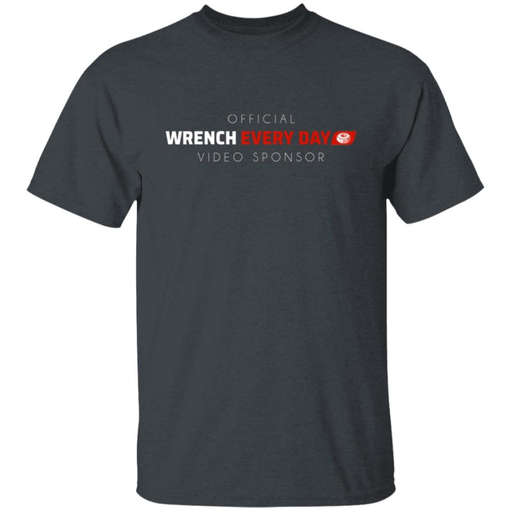 Official Wrench Every Day Video Sponsor T-Shirts, Hoodies, Long Sleeve